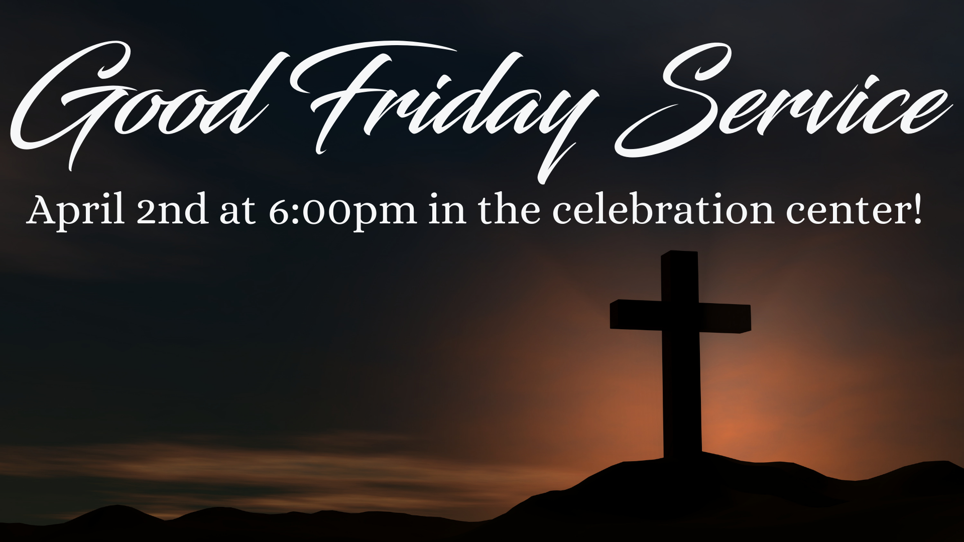 Good Friday Service – Elk Creek Church